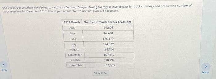 Solved Use the border crossings data below to calculate a 5 | Chegg.com