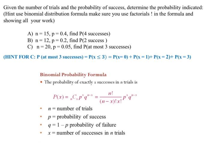 Solved step by step inserted into formula with factorial and | Chegg.com