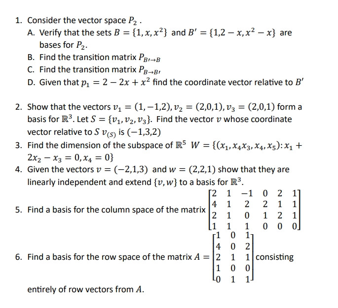 Solved Consider the vector space P2.A. ﻿Verify that the sets | Chegg.com
