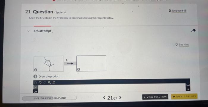 Solved 21 Question (2 points) Show the first step in the | Chegg.com