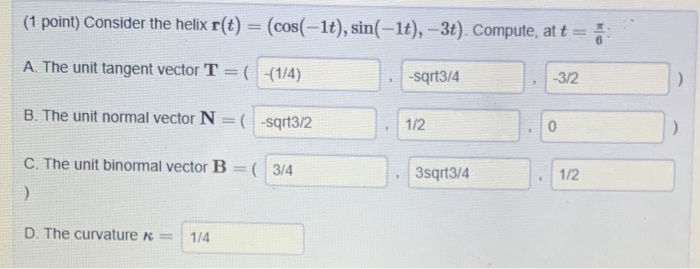 Solved (1 point) Suppose the position of a particle in | Chegg.com