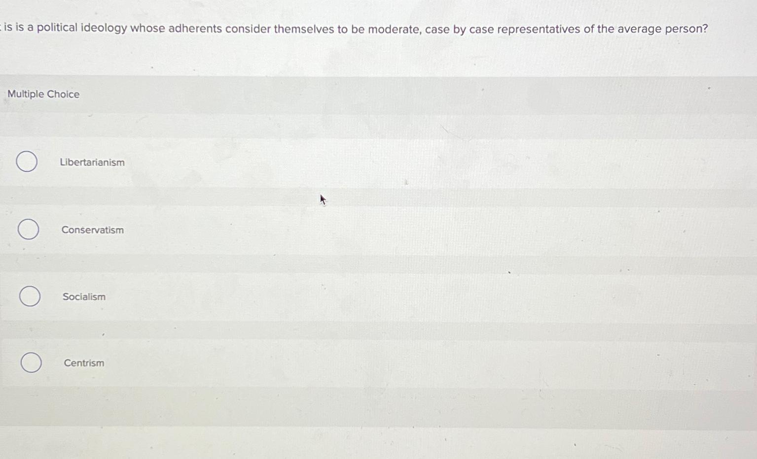 Solved is is a political ideology whose adherents consider | Chegg.com