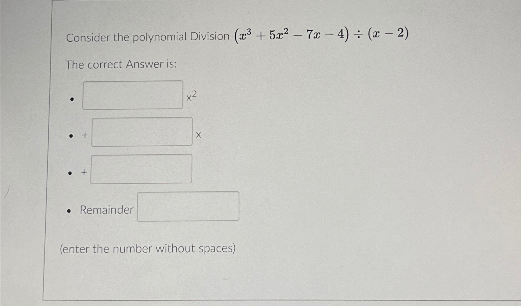 Solved Consider the polynomial Division | Chegg.com