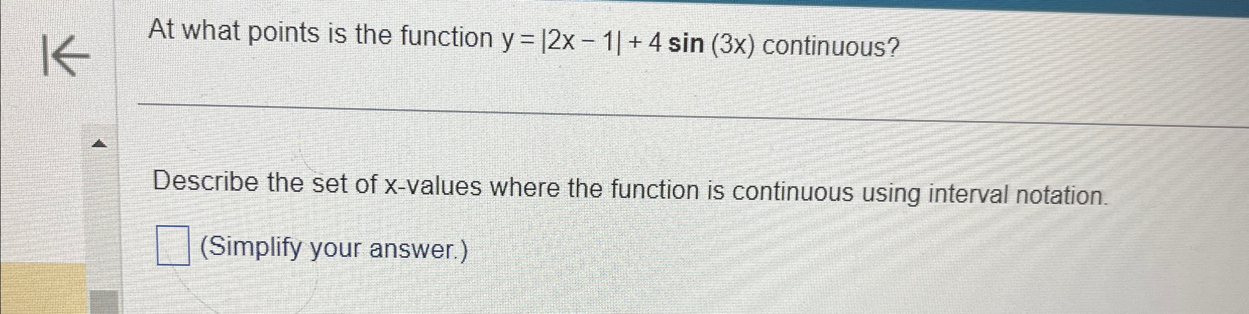Solved At what points is the function y=|2x-1|+4sin(3x) | Chegg.com