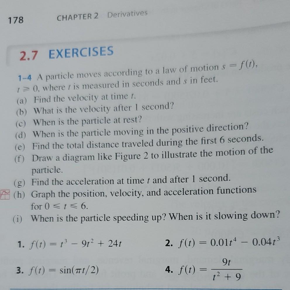 Solved 178 CHAPTER 2 Derivatives 2.7 EXERCISES 1-4 particle | Chegg.com