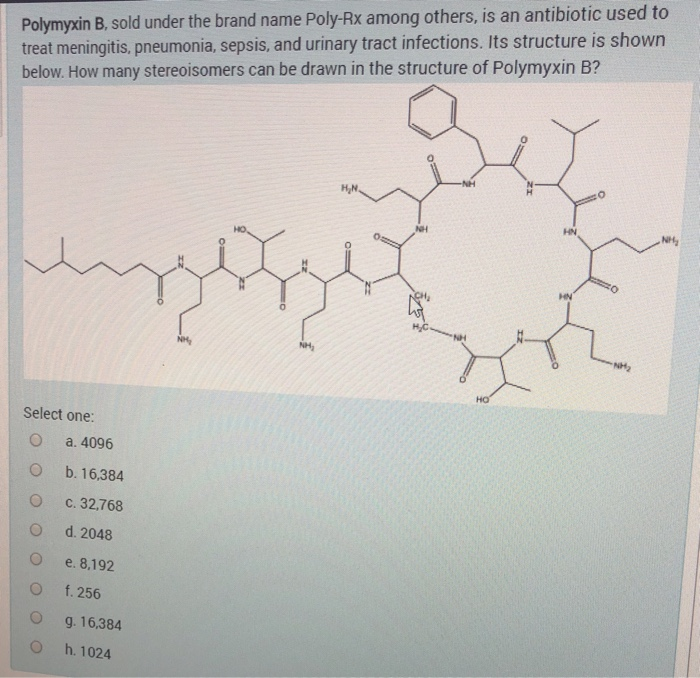 Solved Polymyxin B, sold under the brand name Poly-Rx among | Chegg.com