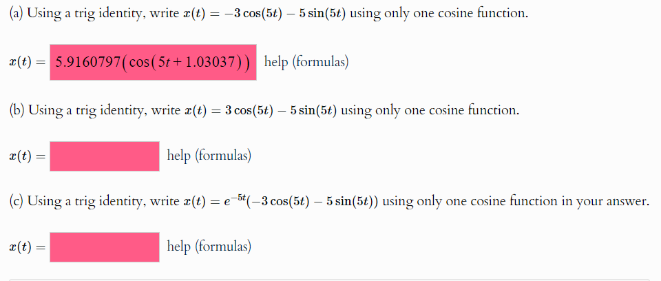 Solved (a) ﻿Using a trig identity, write | Chegg.com