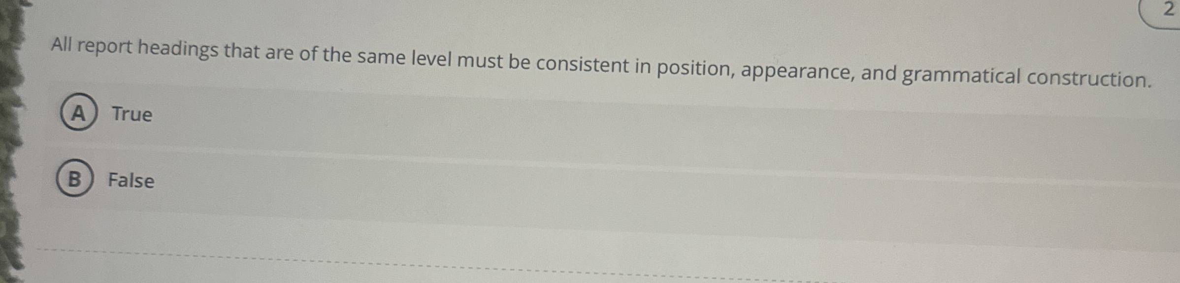 Solved All report headings that are of the same level must | Chegg.com