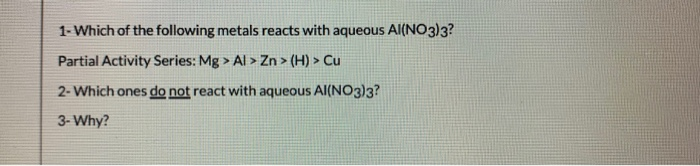 Solved 1- Which of the following metals reacts with aqueous | Chegg.com