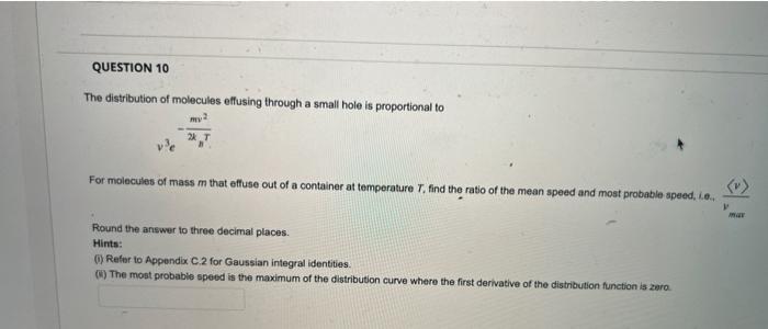 Solved The distribution of molecules effusing through a | Chegg.com
