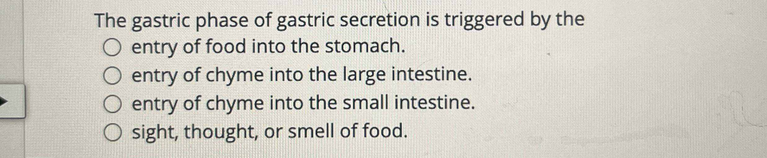 Solved The gastric phase of gastric secretion is triggered | Chegg.com