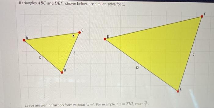 Solved If triangles ABC and DEF, shown below, are similar, | Chegg.com