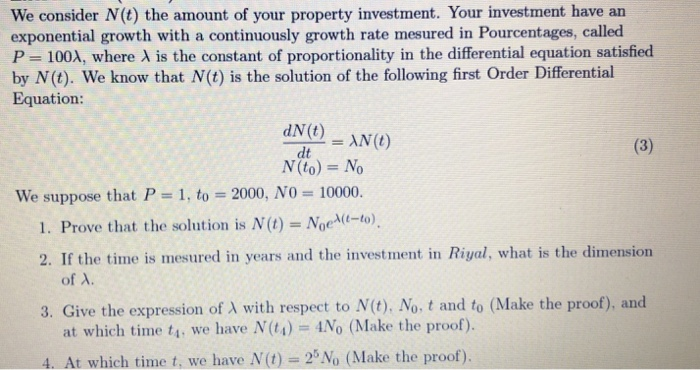 Solved We consider N(t) the amount of your property | Chegg.com