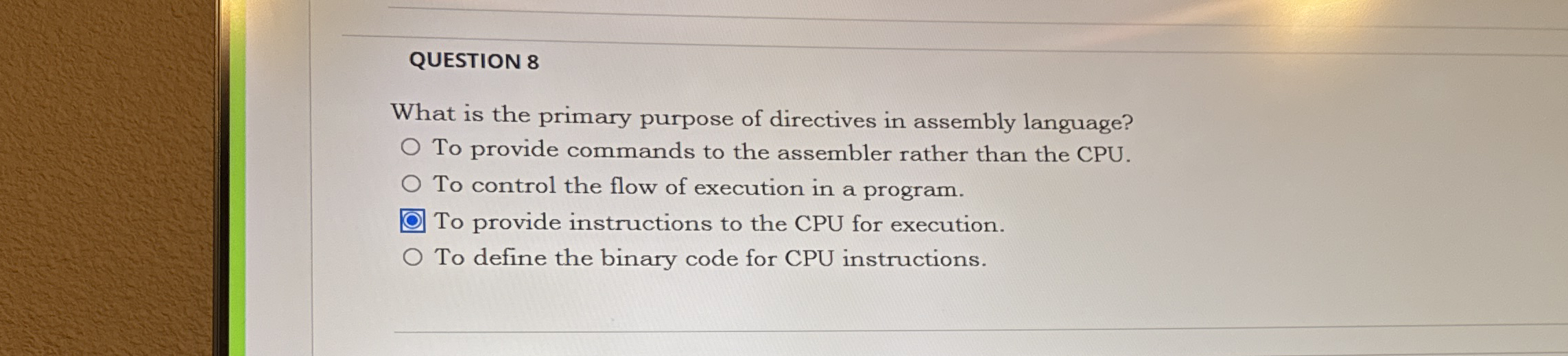 Solved QUESTION 8What is the primary purpose of directives | Chegg.com
