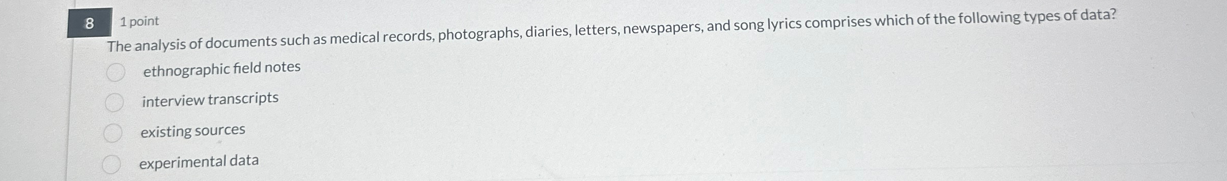 Solved 8 1 ﻿point The analysis of documents such as medical | Chegg.com