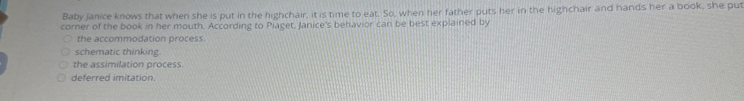 Solved Baby janice knows that when she is put in the | Chegg.com