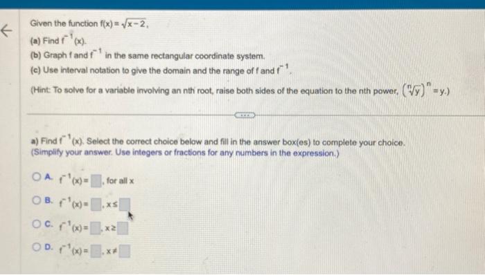 Solved Given the function f(x)=x−2 (a) Find f−1(x). (b) | Chegg.com