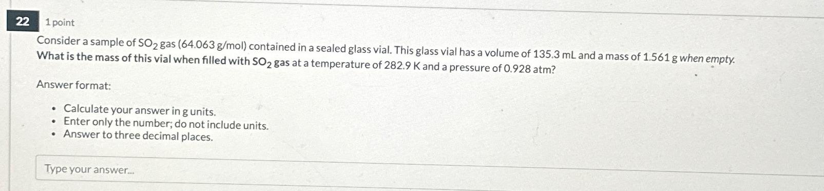 Solved 221 ﻿pointConsider a sample of SO2 ﻿gas (64.063gmol) | Chegg.com