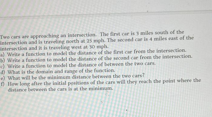 Solved Two cars are approaching an intersection. The first | Chegg.com