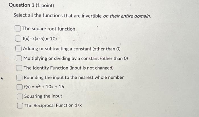 Solved Question 1 ( 1 point) Select all the functions that | Chegg.com