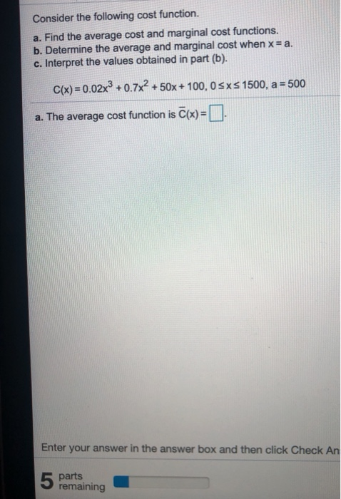 Solved Consider the following cost function. a. Find the | Chegg.com