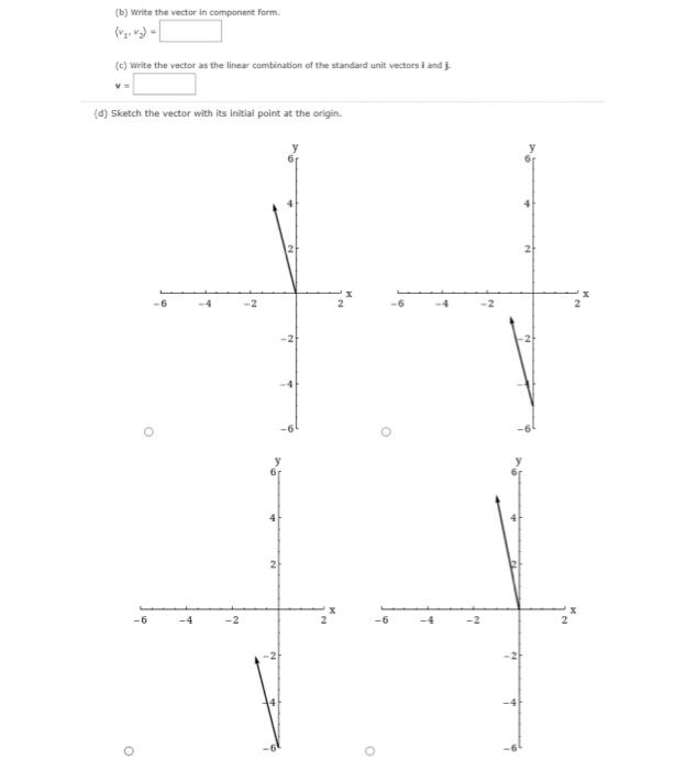 Solved (b) Write the vector in component form. {v1+v2}= (c) | Chegg.com