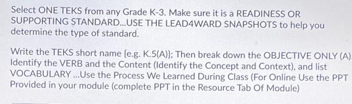 Select ONE TEKS from any Grade K-3. Make sure it is a | Chegg.com