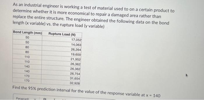 Solved As an industrial engineer is working a test of | Chegg.com