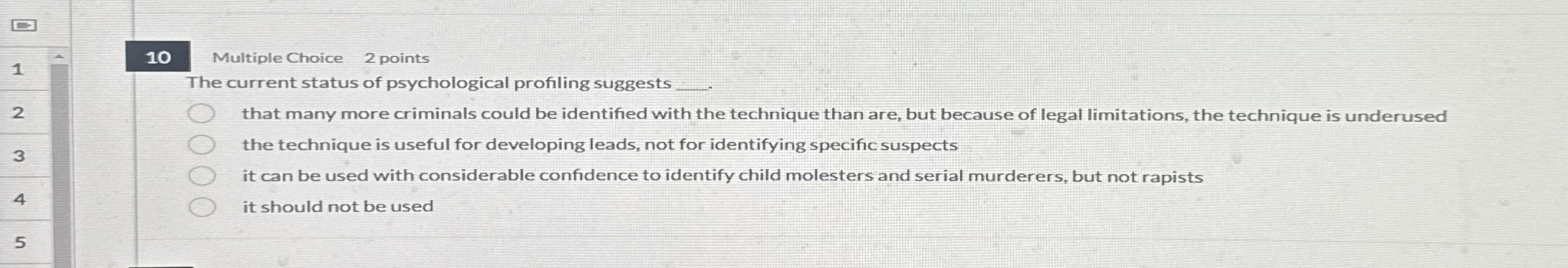 Solved 10 ﻿Multiple Choice 2 ﻿pointsThe current status of | Chegg.com