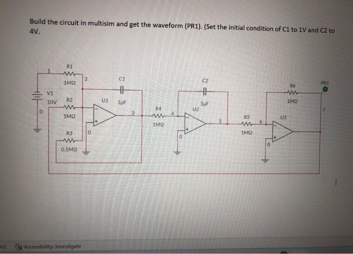 Solved Build the circuit in multisim and get the waveform | Chegg.com