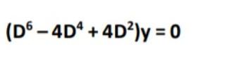 Solved (D-4D4 + 4D?)y = 0 | Chegg.com