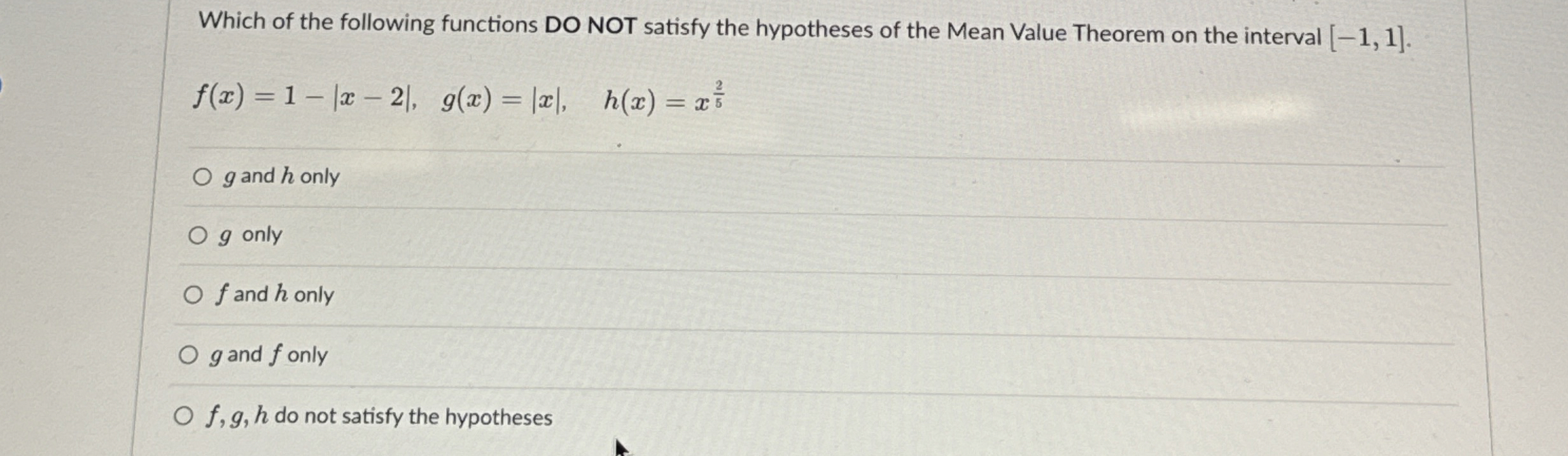 Solved Which of the following functions DO NOT satisfy the | Chegg.com