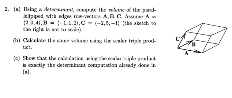 Solved (a) ﻿Using a determinant, compute the volume of the | Chegg.com
