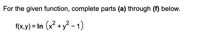 Solved For the given function, complete parts (a) ﻿through | Chegg.com
