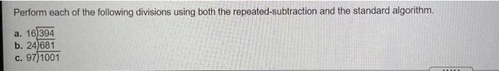 Solved Perform each of the following divisions using both | Chegg.com