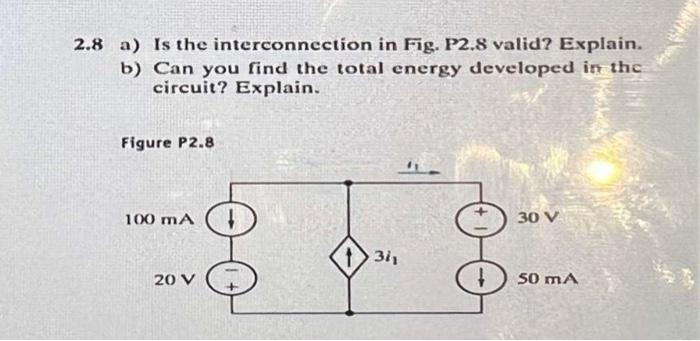 Solved 2.8 a) Is the interconnection in Fig. P2.8 valid? | Chegg.com