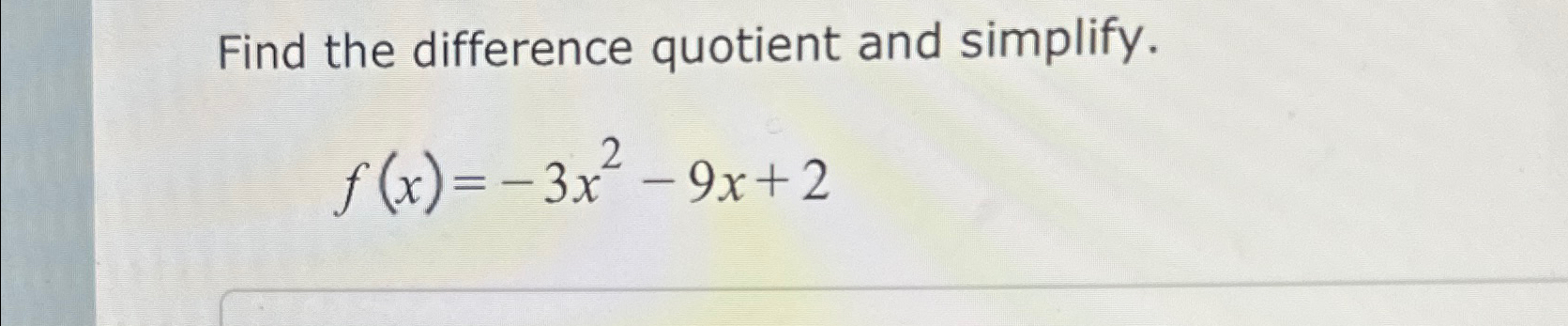 Solved Find the difference quotient and | Chegg.com