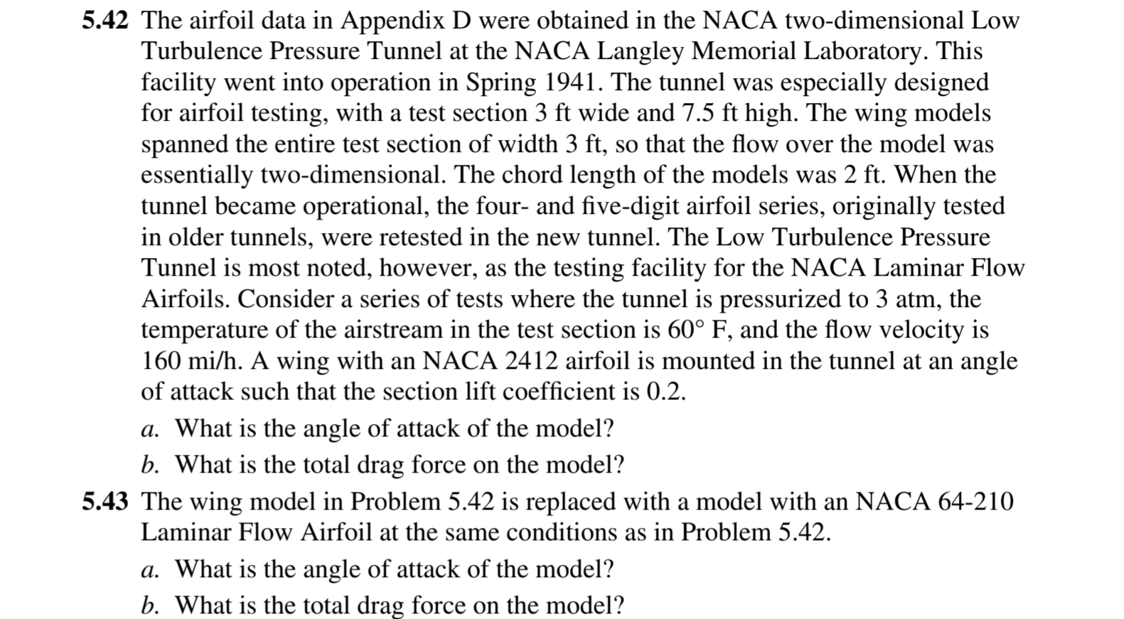 5.42 ﻿The airfoil data in Appendix D were obtained in | Chegg.com