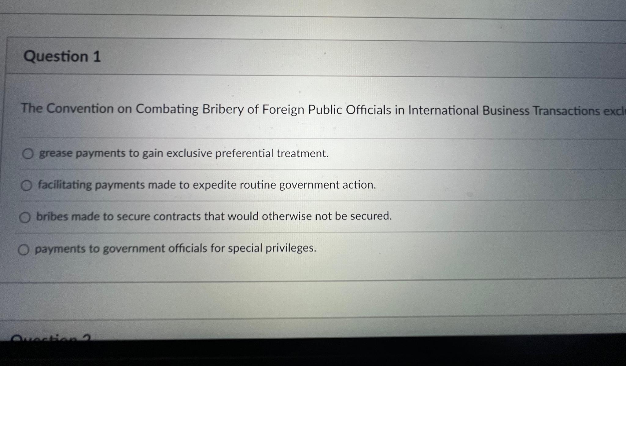 Solved Question 1The Convention on Combating Bribery of | Chegg.com