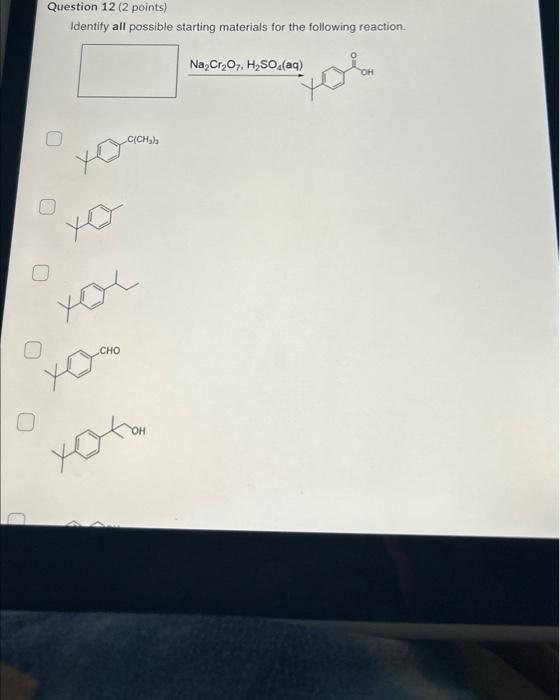 Solved Question 12 ( 2 points) Identify all possible | Chegg.com