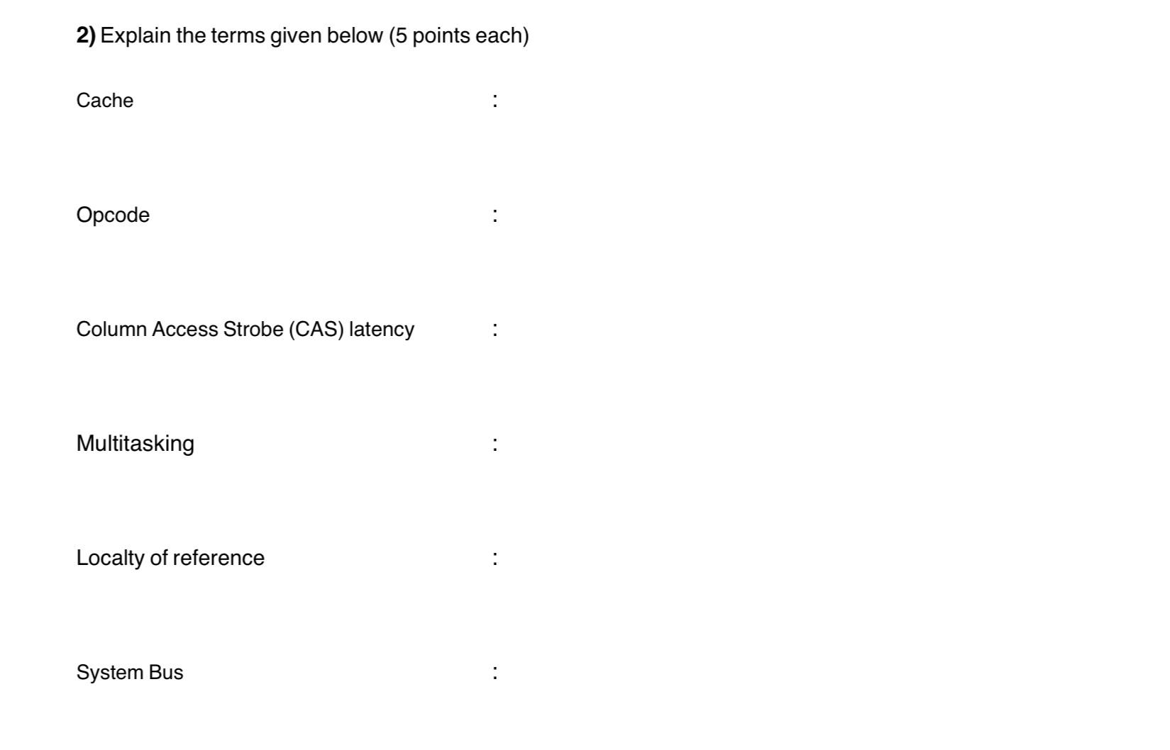 Solved Explain the terms given below (5 ﻿points | Chegg.com