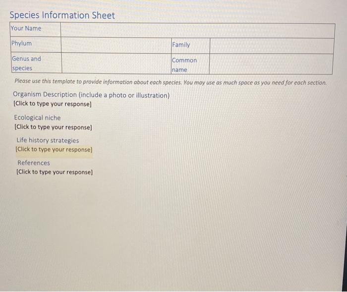 Species Information Sheet Your Name Phylum Family | Chegg.com