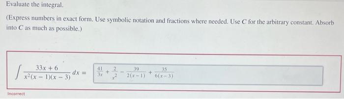 Solved Evaluate the integral. (Express numbers in exact | Chegg.com