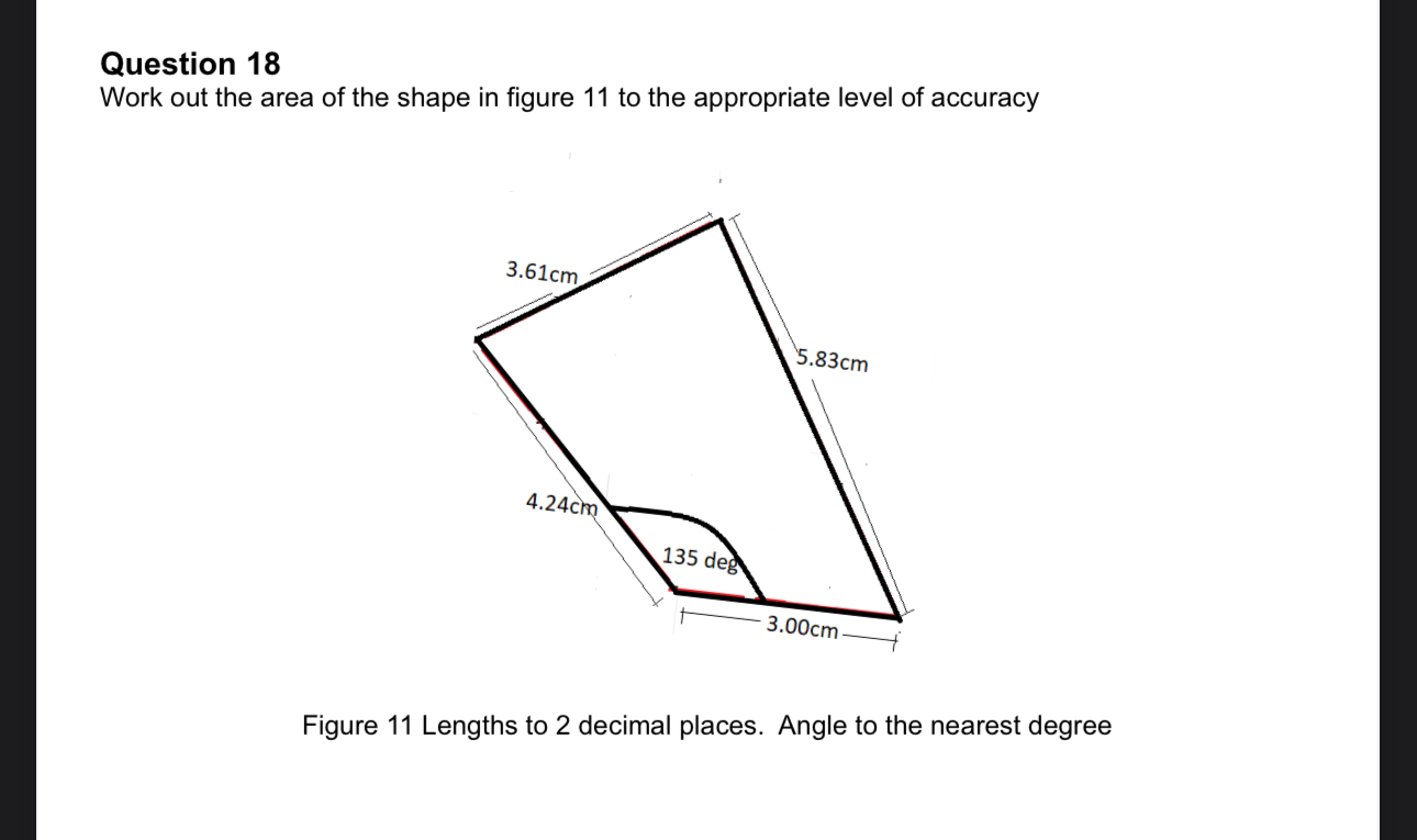Solved Question 18Work out the area of the shape in figure | Chegg.com