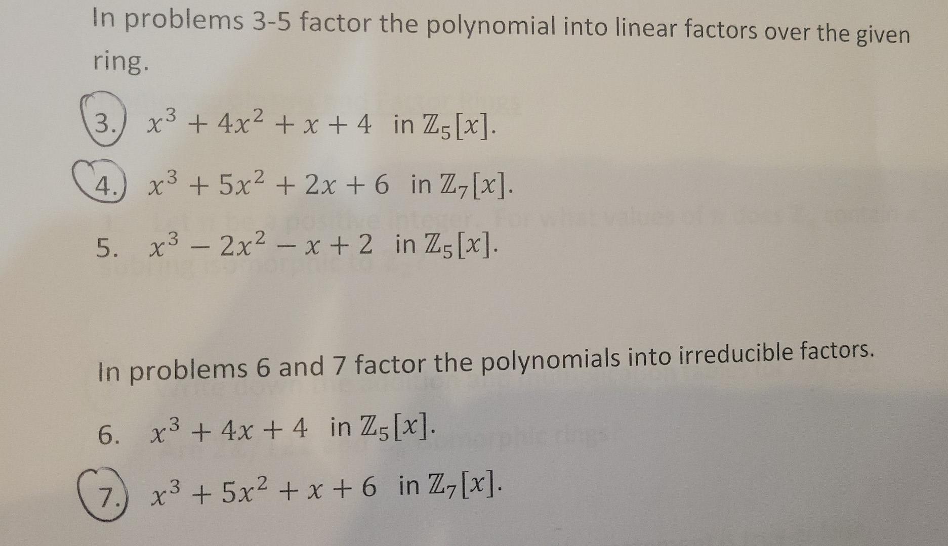 Solved In problems 3-5 factor the polynomial into linear | Chegg.com