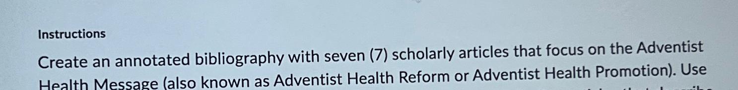 Solved InstructionsCreate an annotated bibliography with | Chegg.com