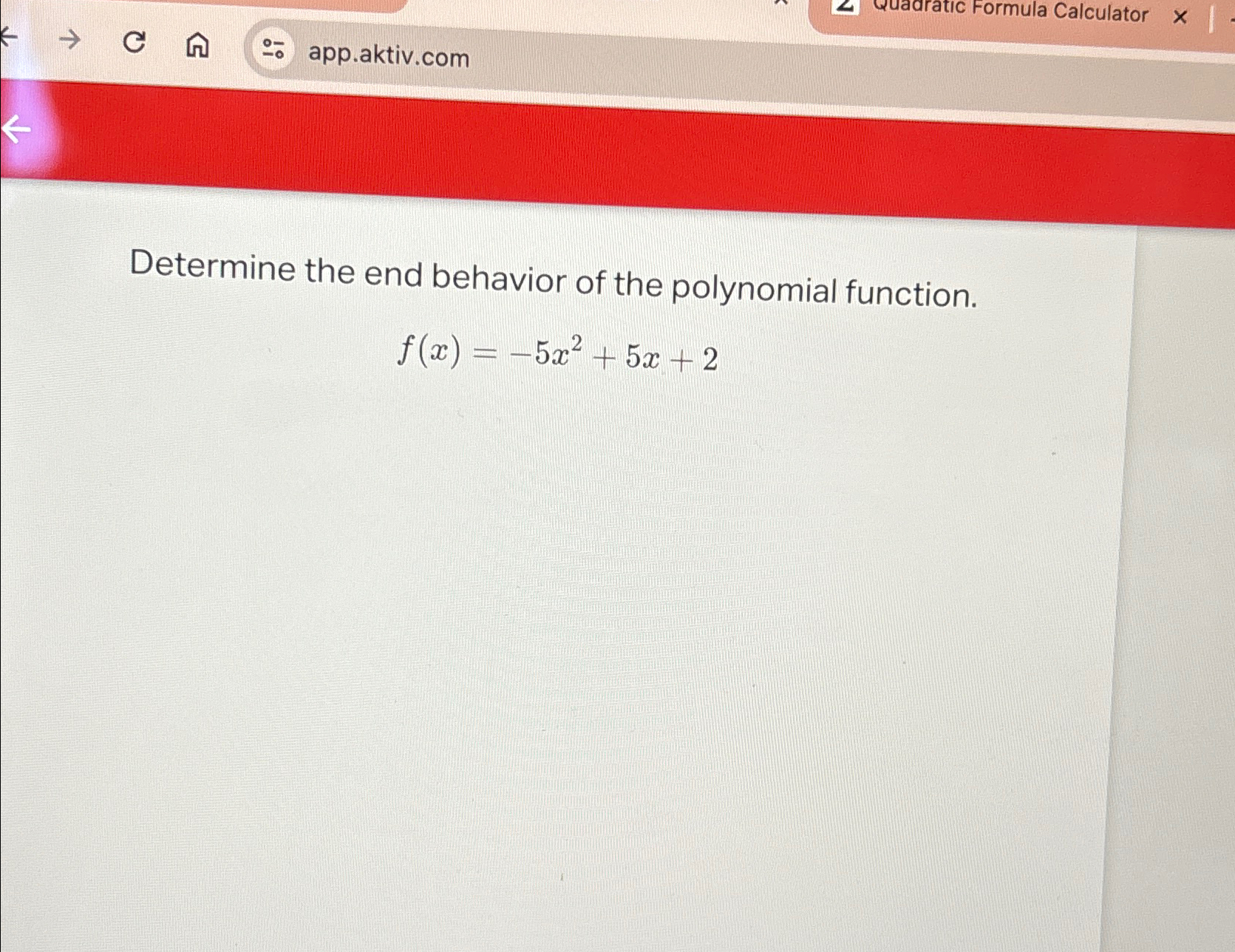 Solved Quadratic Formula Calculatorapp.aktiv.comDetermine | Chegg.com