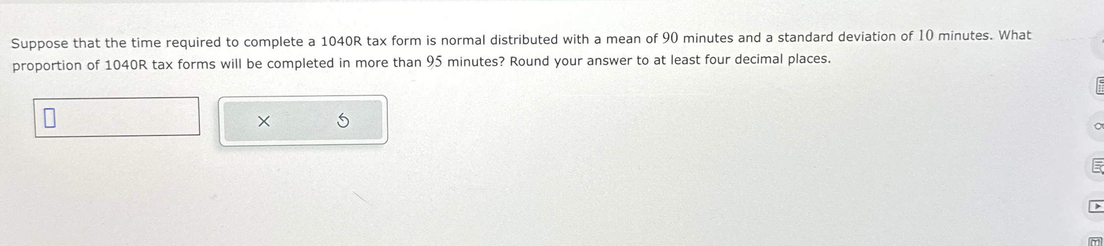 Solved Suppose that the time required to complete a 1040R | Chegg.com