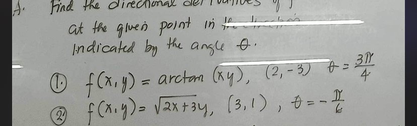 Solved A. ﻿Find the directional der ivatives ofat the given | Chegg.com