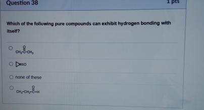 Solved Question 38Which of the following pure compounds can | Chegg.com